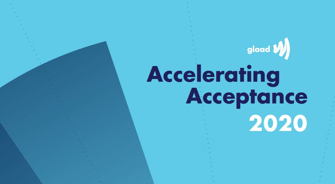 GLAAD’s 2020 Accelerating Acceptance Study: Majority of Americans ...