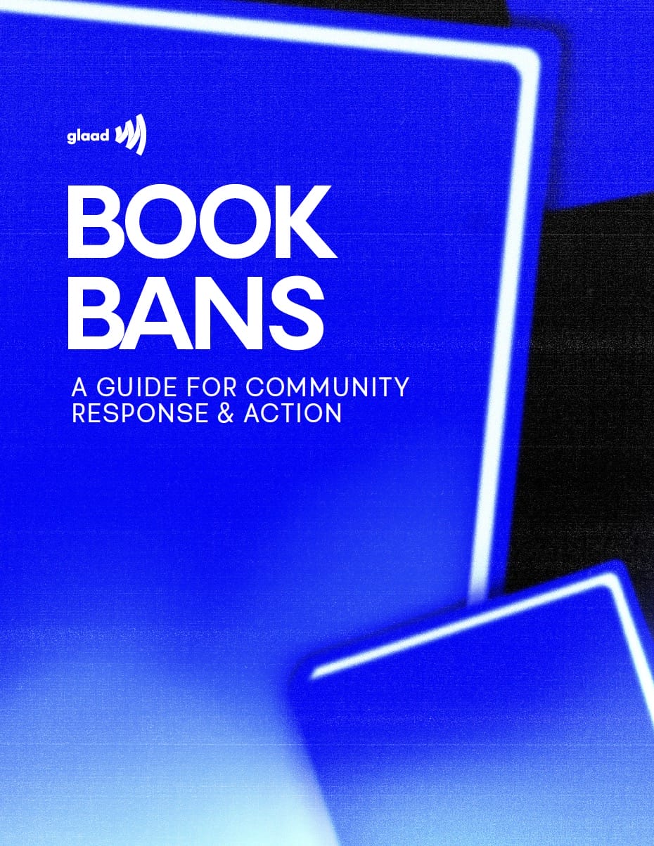 Book Bans – A Guide for Community Response and Action | GLAAD