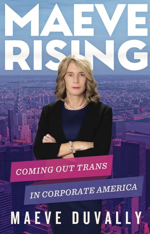 Maeve Rising: A Personal Tale of Coming Out Trans, Proud and Sober | GLAAD