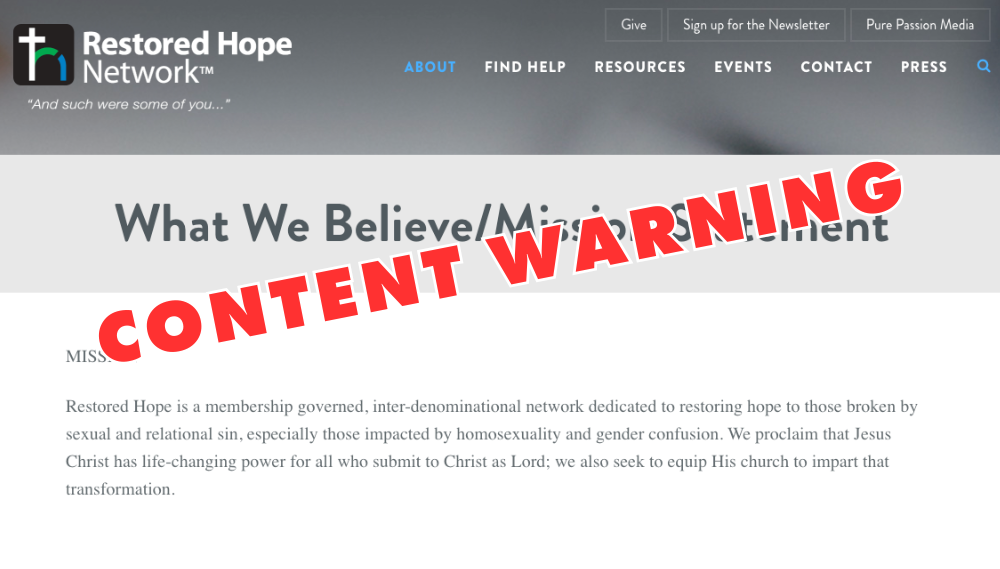 Harmful Conversion “Therapy” Proponents: Restored Hope Network | GLAAD