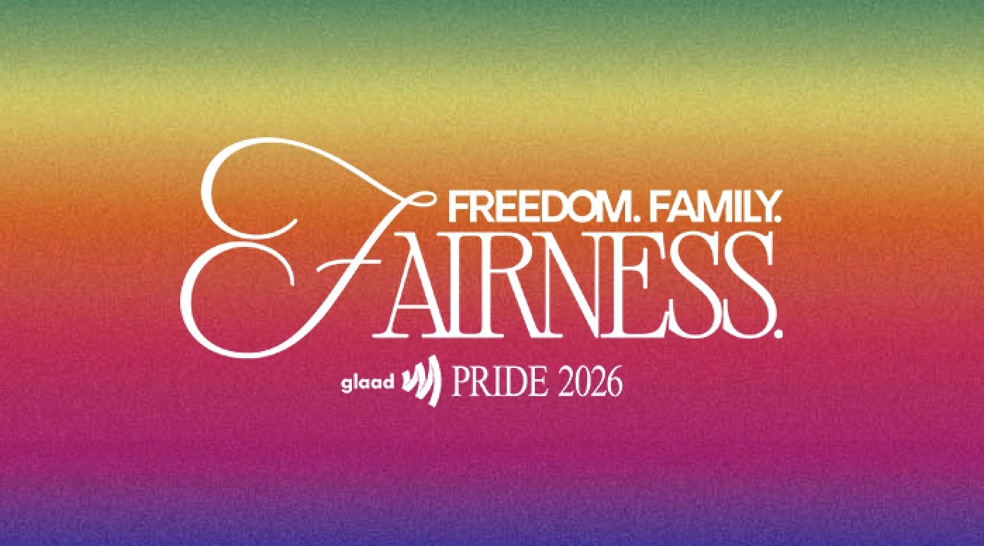 PRIDE 2026: Freedom, Family, and Equity | GLAAD